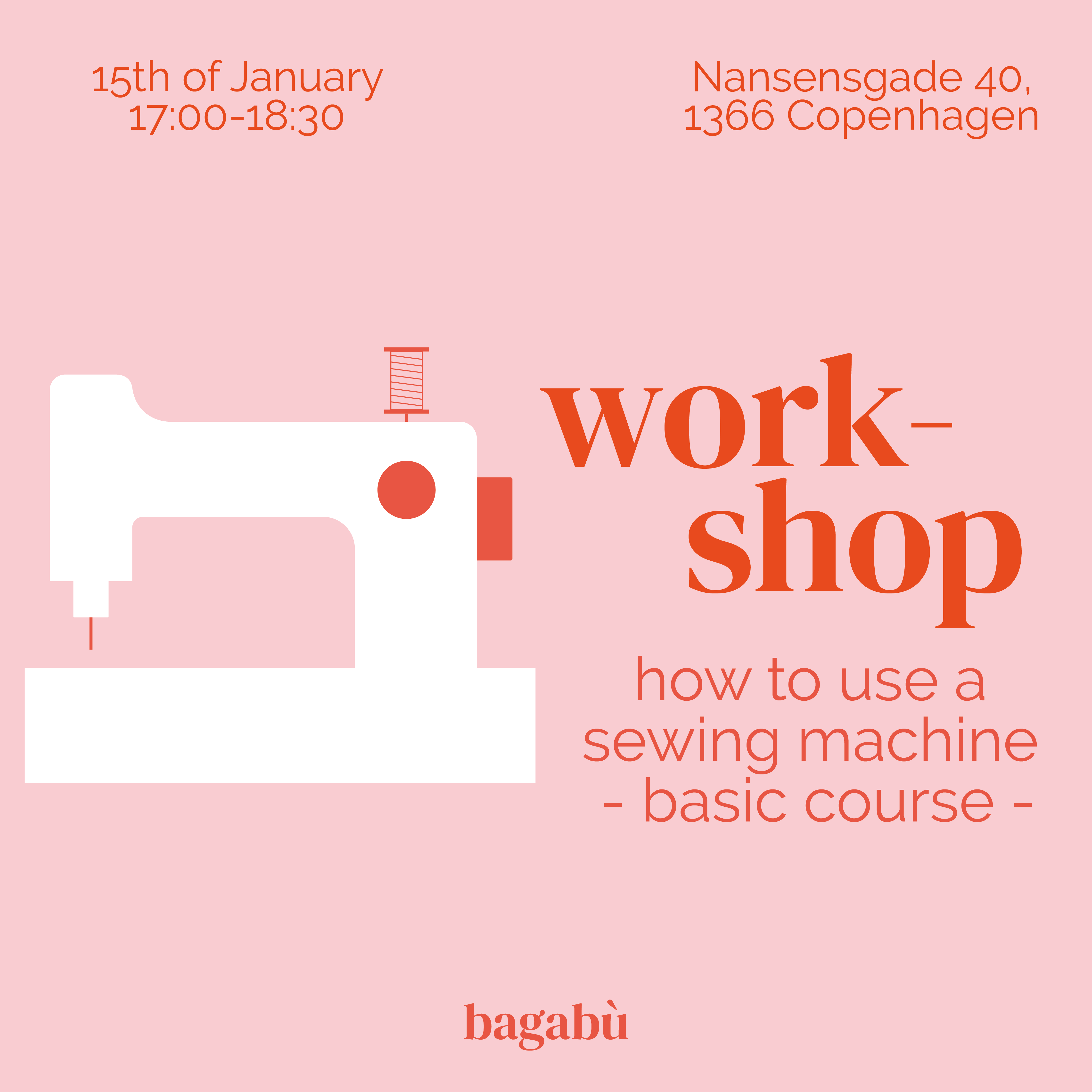 Workshop - Learn how to sew (Copenhagen) – Bagabù